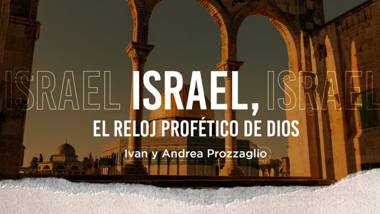 Israel, el reloj profético de Dios | Presencia Viva